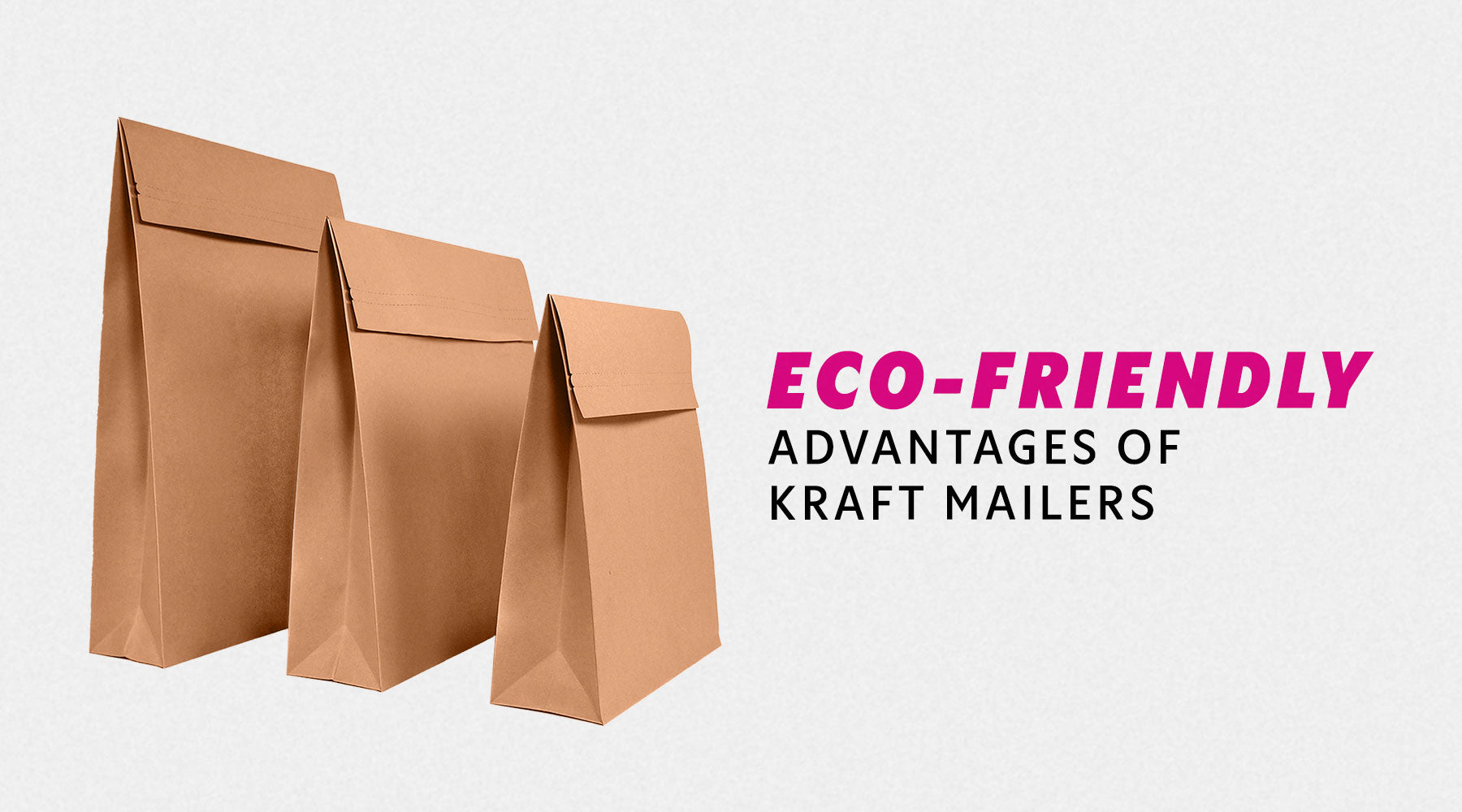 Eco-Friendly Benefits of Kraft Mailers: Recyclable Packaging